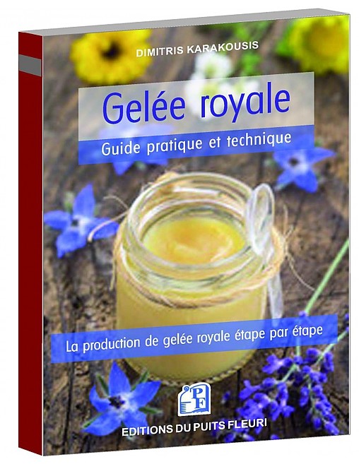 Gelée Royale: Guide pratique